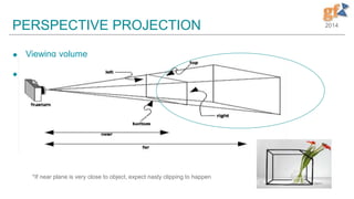 GFX Part 5 - Introduction to Object Transformations in OpenGL ES | PPTX