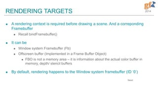 GFX Part 7 - Introduction to Rendering Targets in OpenGL ES | PPT