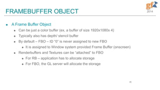 GFX Part 7 - Introduction to Rendering Targets in OpenGL ES | PPT
