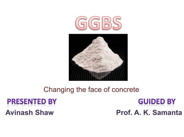GGBS | PPTX | Chemistry | Science