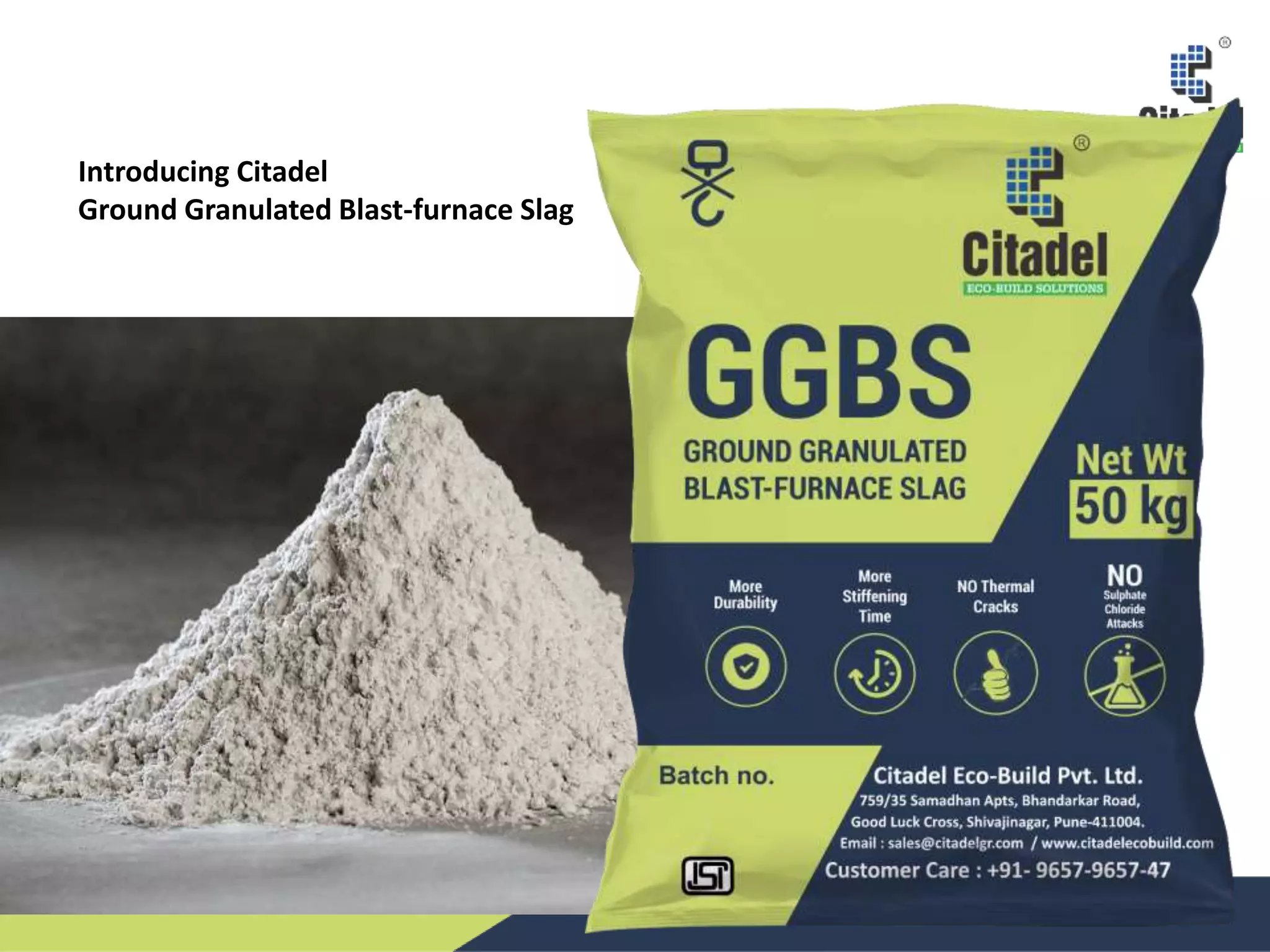 CITADEL -Ground granulated blast furnace slag (GGBS) | PPT
