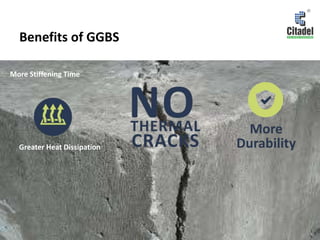 CITADEL -Ground granulated blast furnace slag (GGBS) | PPTX