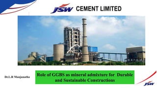 Ggbs the most sustainable construction material | PPTX