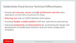 Oracle GoldenGate Cloud Service Overview | PPT