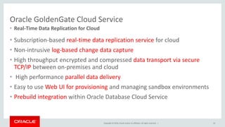 Oracle GoldenGate Cloud Service Overview | PPT