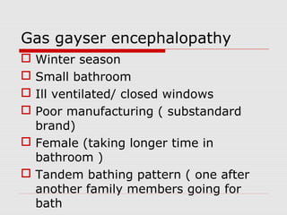 Gas Geyser Encephalopathy | PPT