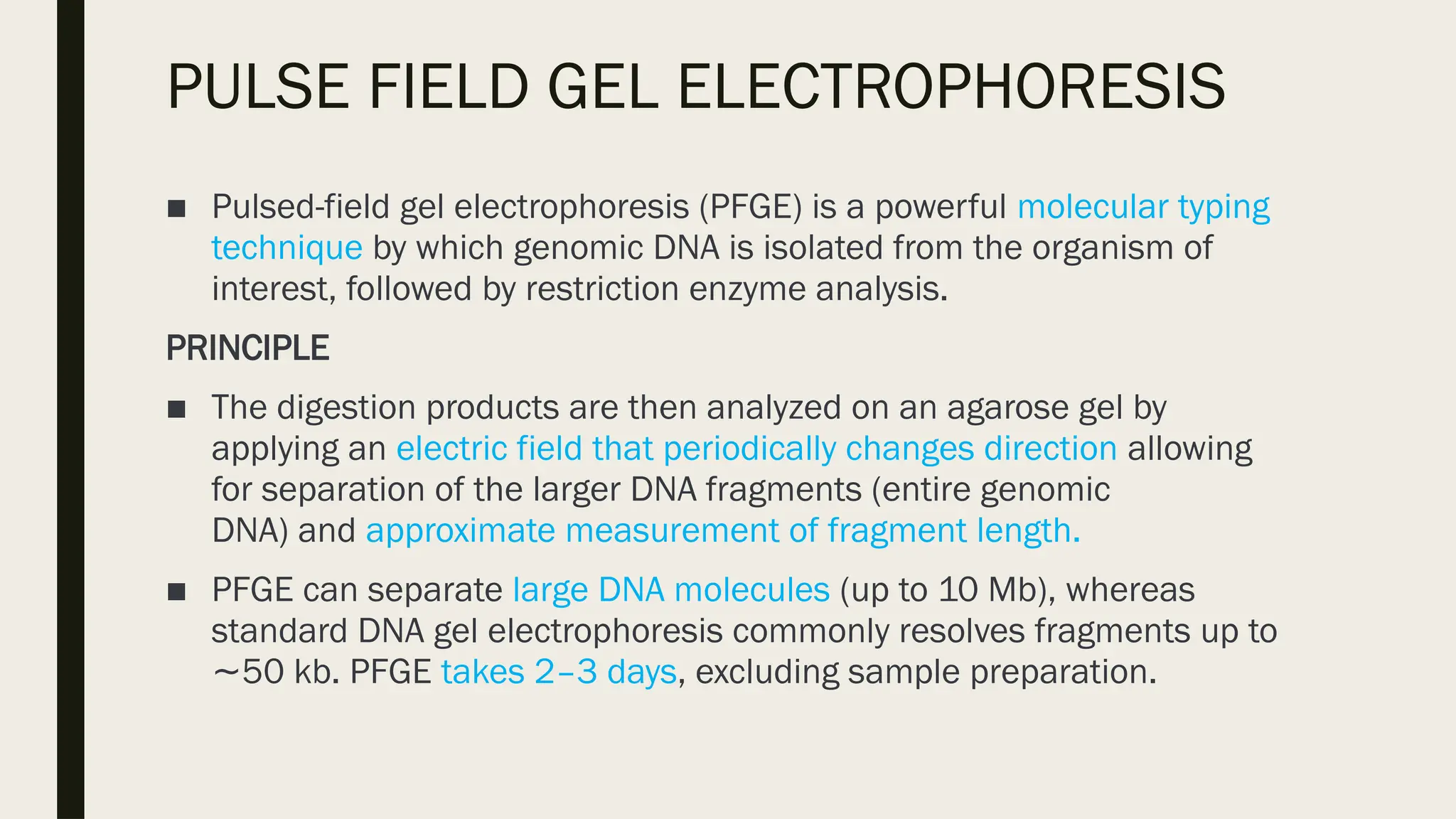 Gradient gel electrophoresis and pulse field gel electrophoresis | PPTX