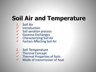 SOIL AIR AND TEMPERATURE | PPTX