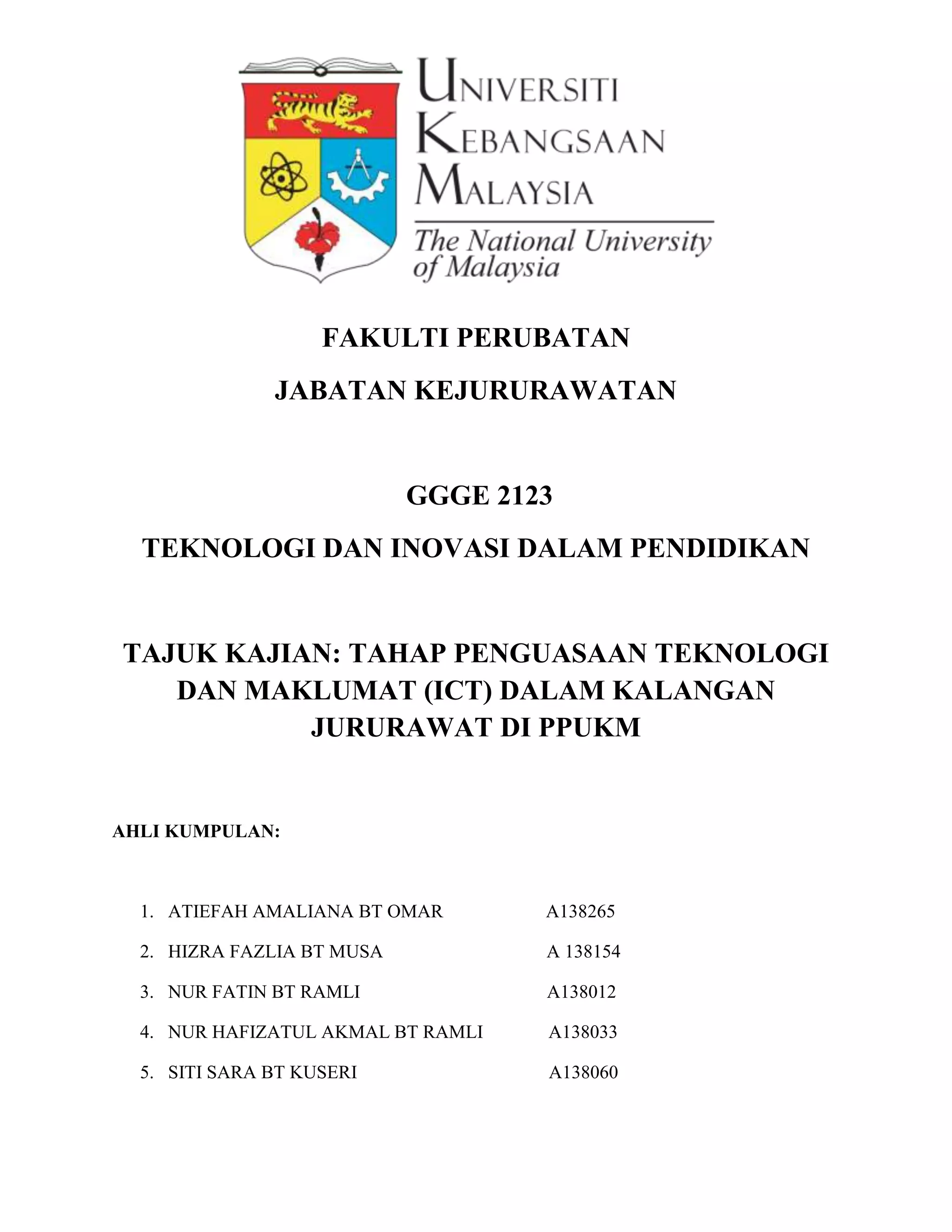 Ggge 2123 esei tahap penguasaan ict dalam kalangan jururawat di ppukm | PDF