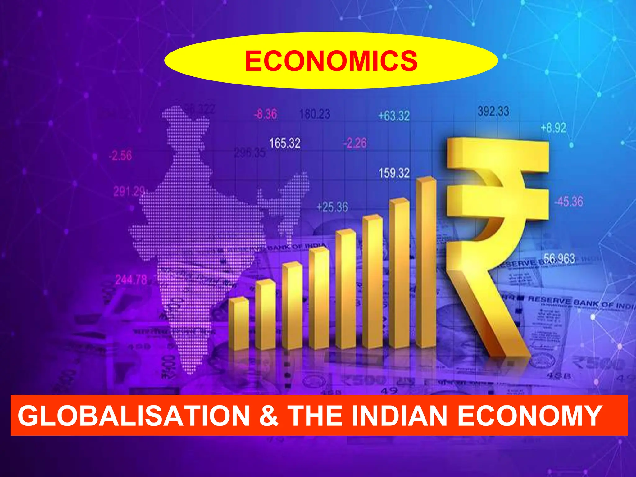 Economics - Class 10 - Globalisation and Indian Economy- Inter ...