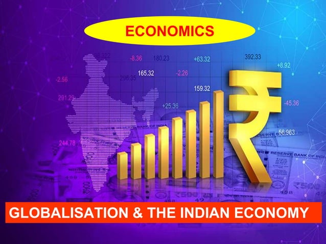Economics - Class 10 - Globalisation and Indian Economy- Inter ...