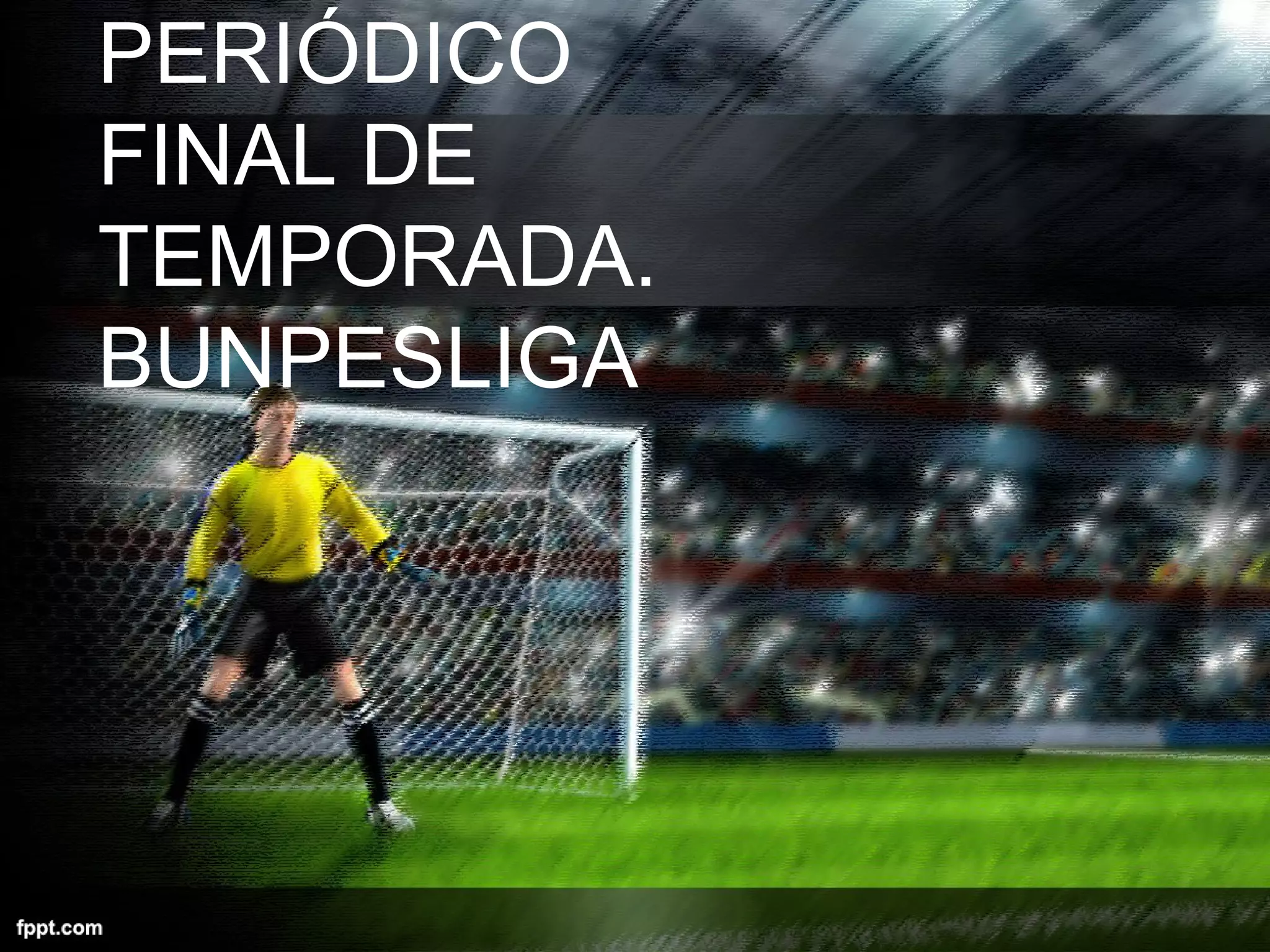PRUEBA1 | PPT | Soccer | Sports