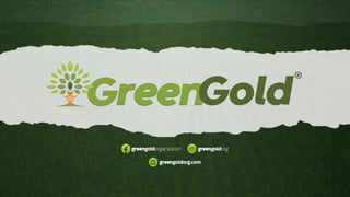 GreenGold Presentation | PPT