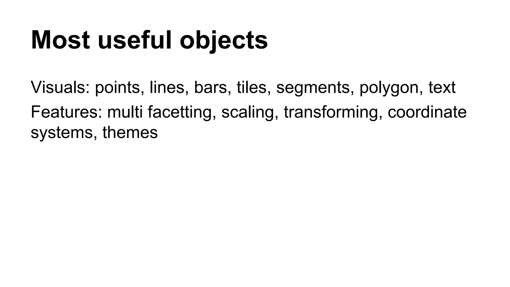 An Implementation Of The Grammar Of Graphics Ggplot Ppt Free Download