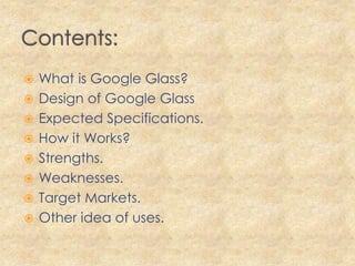 Google Glasses PPT | PPTX | Smartphones | Consumer Electronics