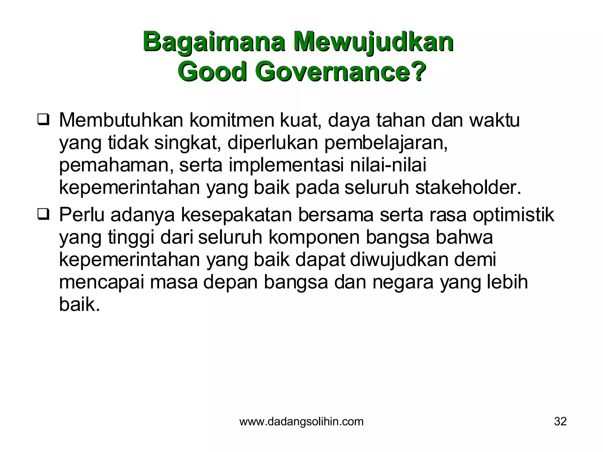Clean Government dan Good Governance Policy, Konsep, dan Implementasi | PPT