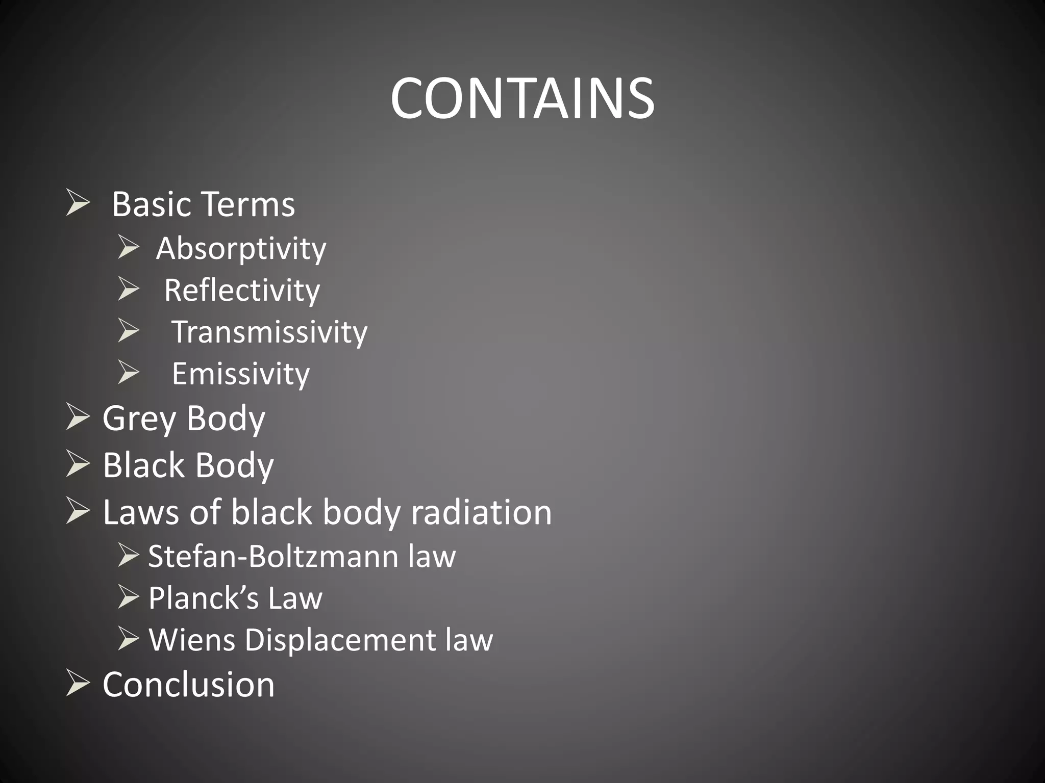 Concept of Grey body and Black body | PPTX