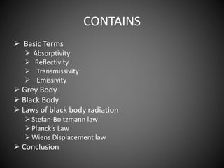 Concept of Grey body and Black body | PPTX