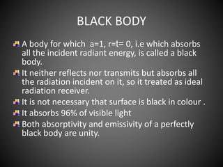 Concept of Grey body and Black body | PPTX