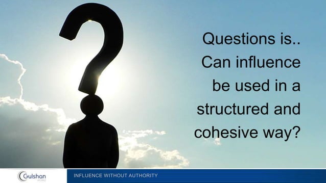 Influence Without Authority | PPTX | Business | Business and Finance