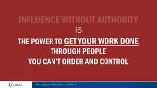 Influence Without Authority | PPTX