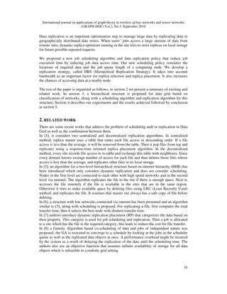 The Impact of Data Replication on Job Scheduling Performance in Hierarchical Data Grid | PDF