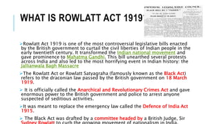 Ghadar Movement ,Rowlatt Act and Jallianwala Bagh Massacre.pptx