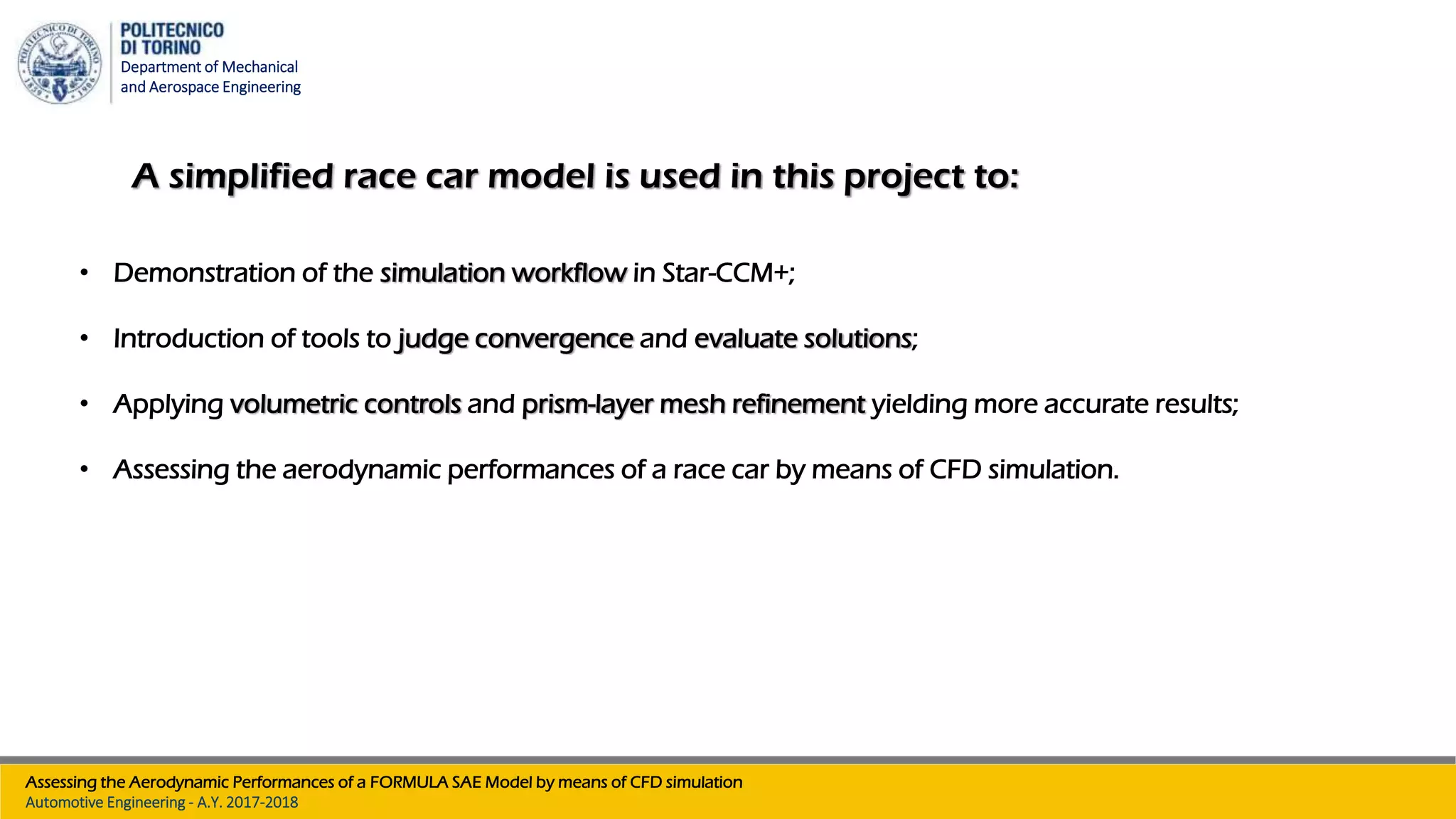 Assessing the Aerodynamic Performance of a Formula SAE Model by means ...