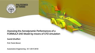 Assessing the Aerodynamic Performance of a Formula SAE Model by means ...