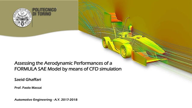 Assessing the Aerodynamic Performance of a Formula SAE Model by means ...