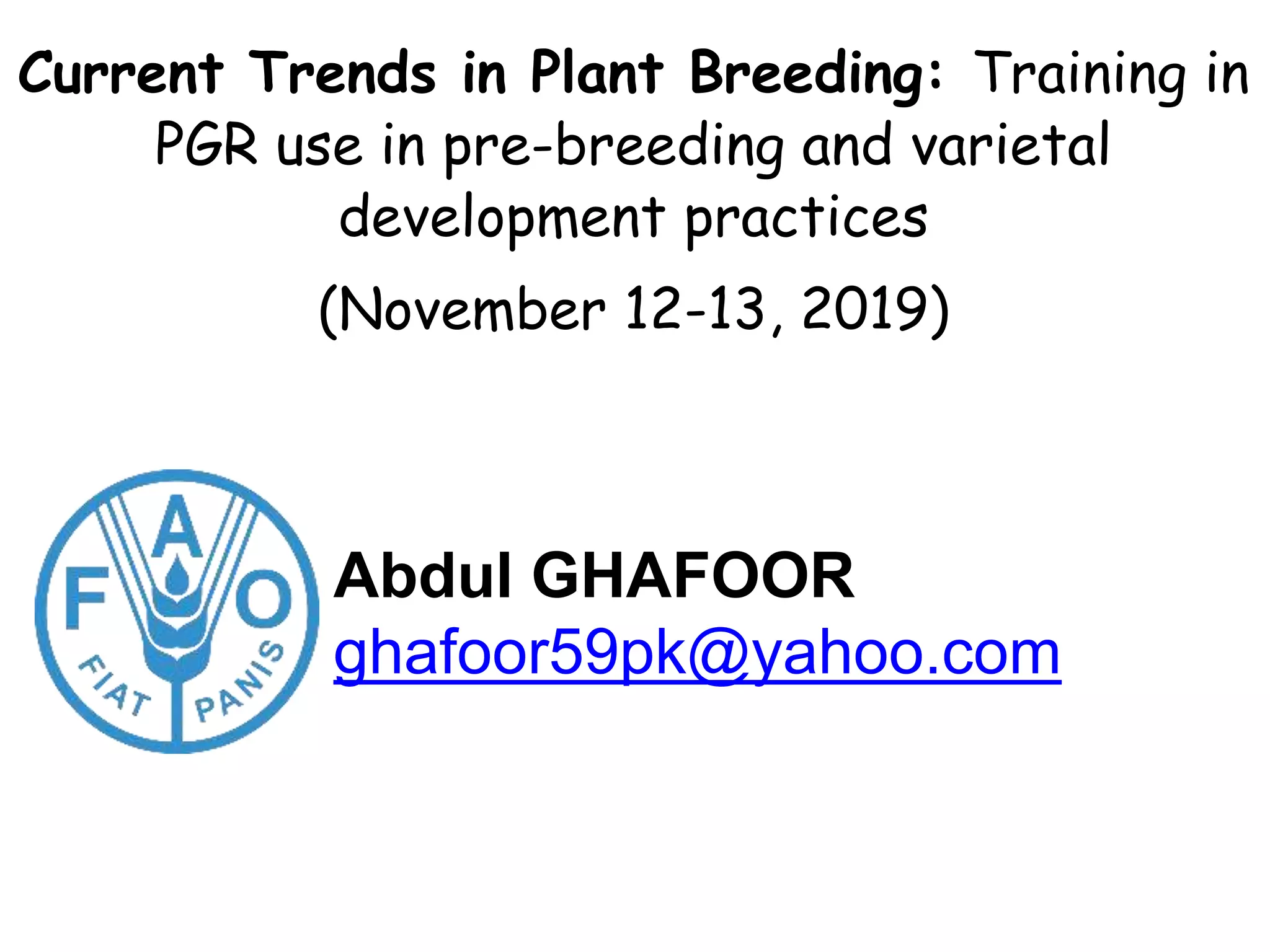 Current trends in plant breeding | PPTX