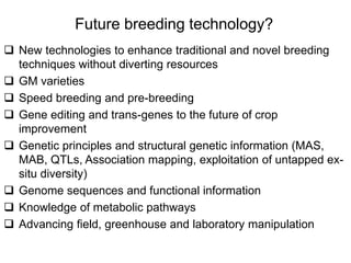 Current trends in plant breeding | PPTX
