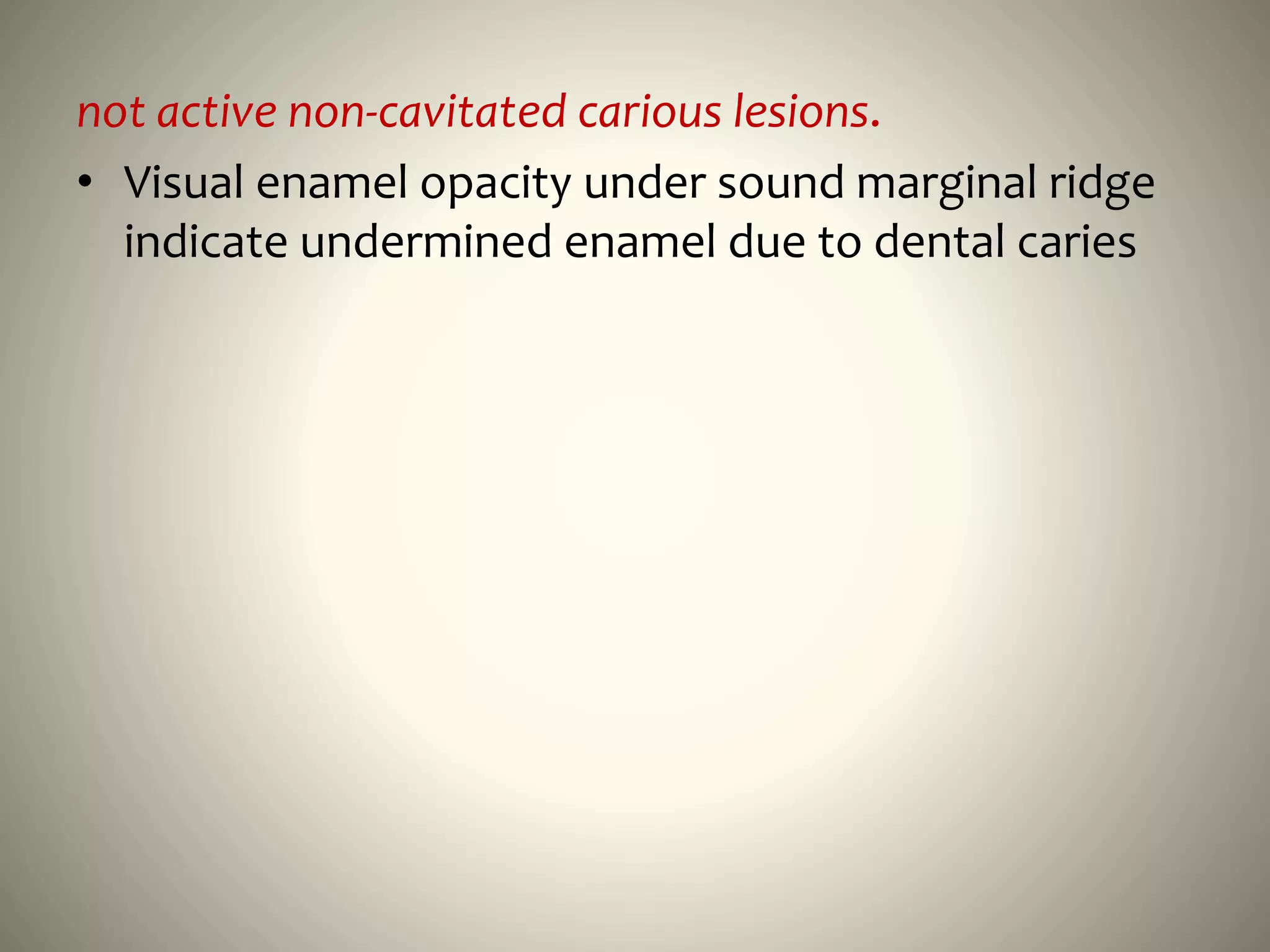 Detection and diagnosis of dental caries | PPTX