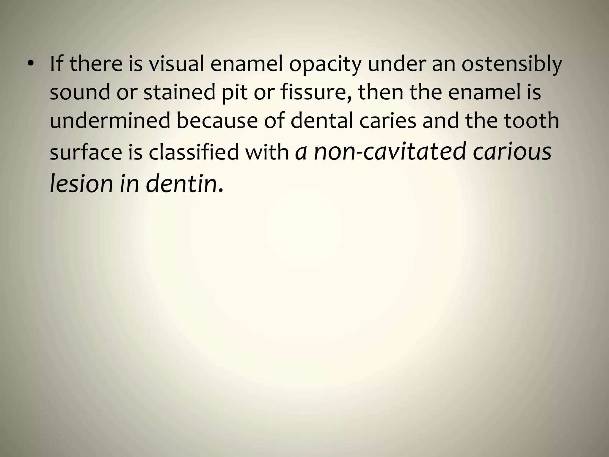 Detection and diagnosis of dental caries | PPTX