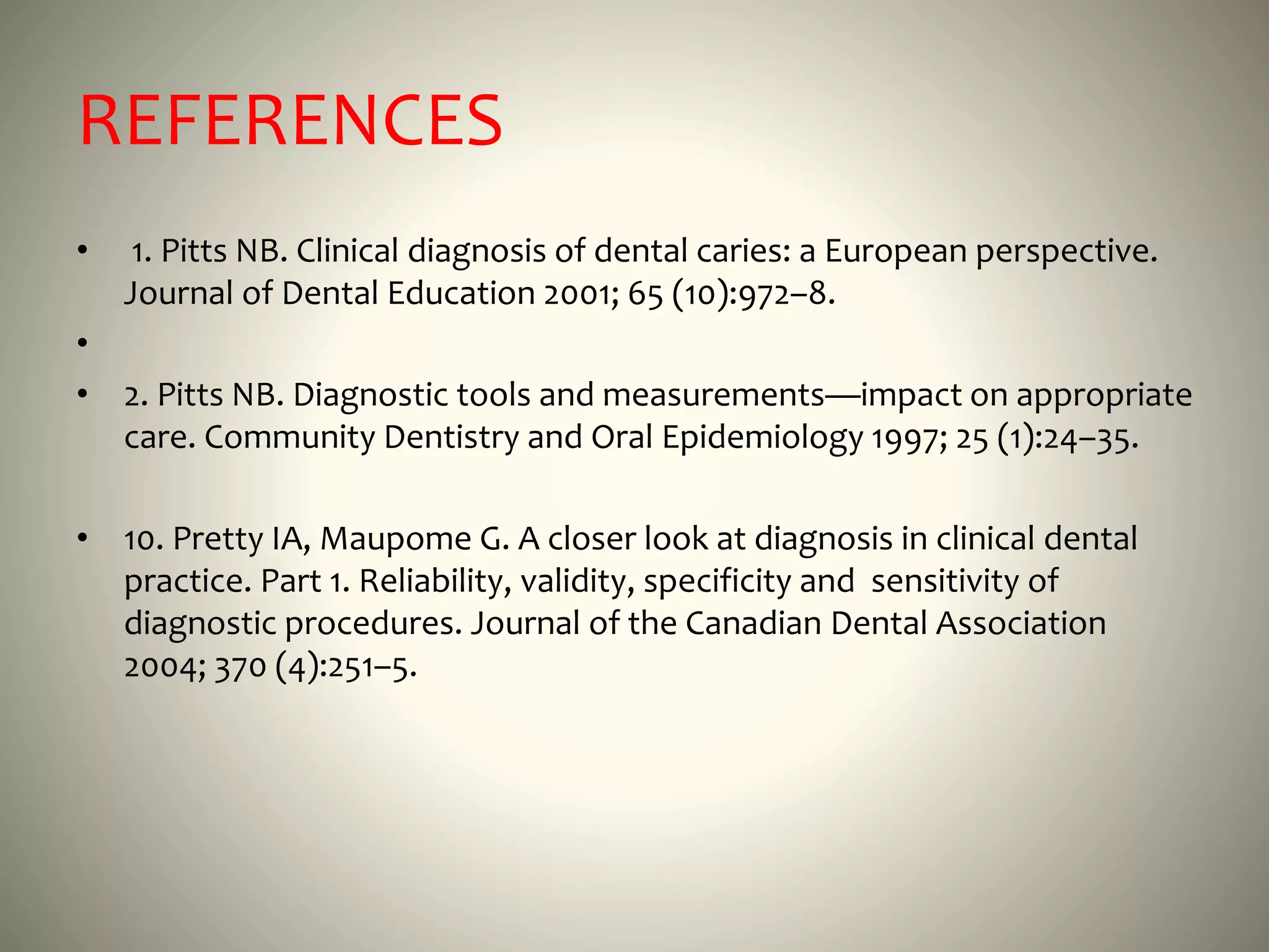 Detection and diagnosis of dental caries | PPTX