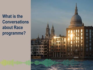 Conversations about race | PPT