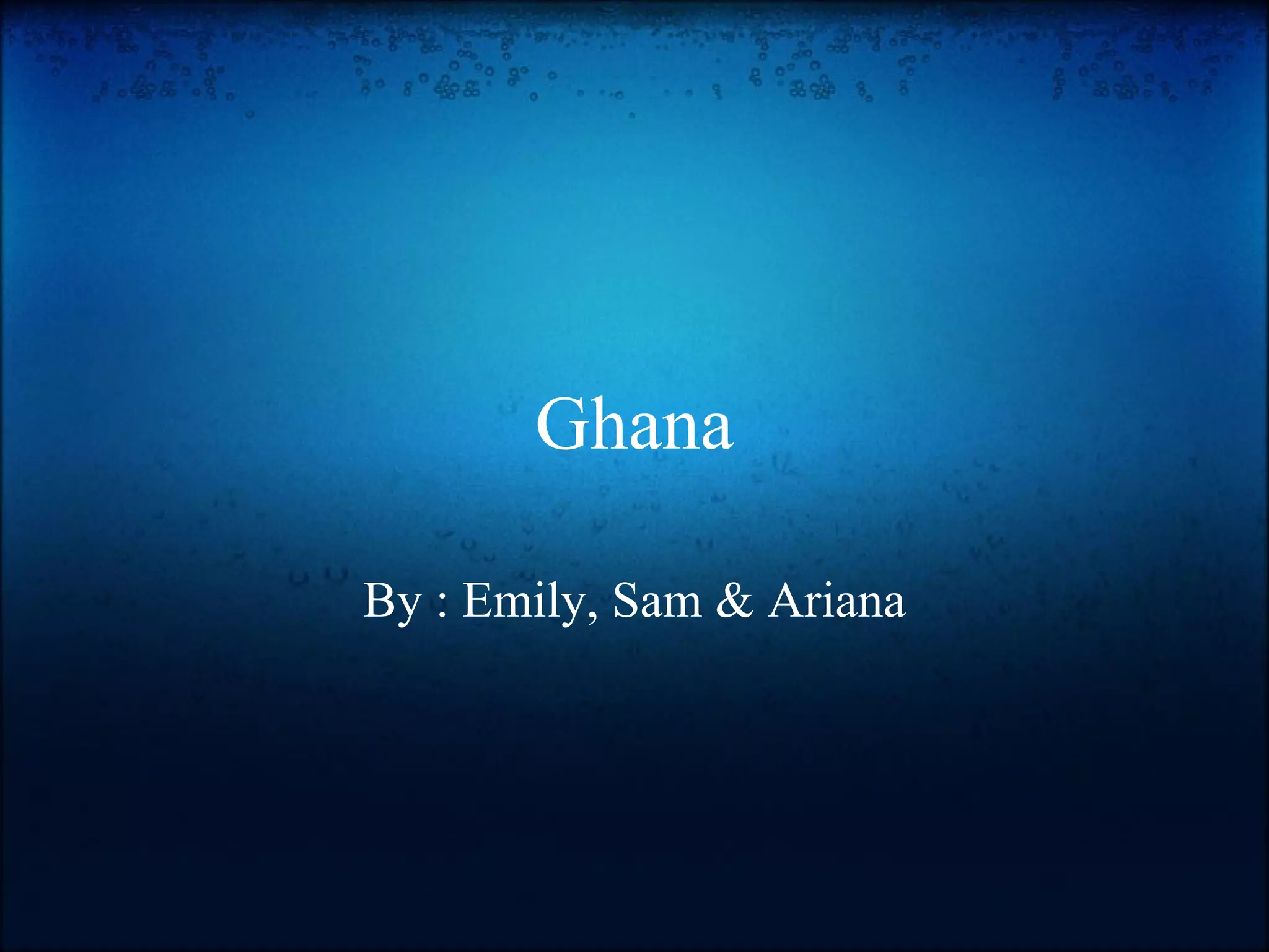 Ghana | PPT