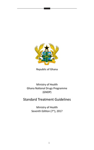GHANA STANDARD TREATMENT GUIDELINE FOR HEALTH WORKERS | PDF
