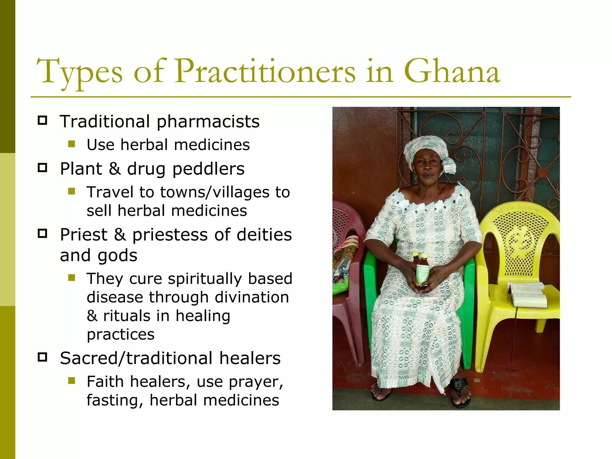 Traditional Medicine & Healthcare in Ghana | PPT
