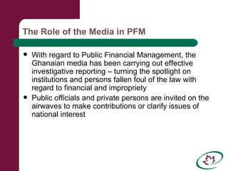 Ghana’s pfm stakeholder dynamics | PPT