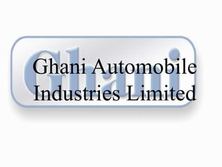 Ghani automobile | PPTX
