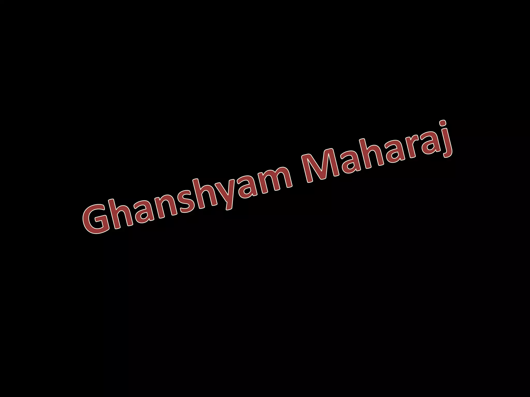 Ghansyam Maharaj Stories | PPTX
