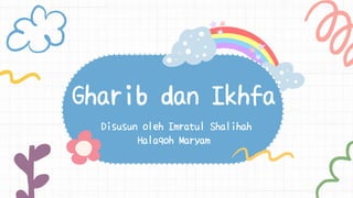 Mengenal Gharib dan Ikhfa - Gharib dan Ikhfa.pdf