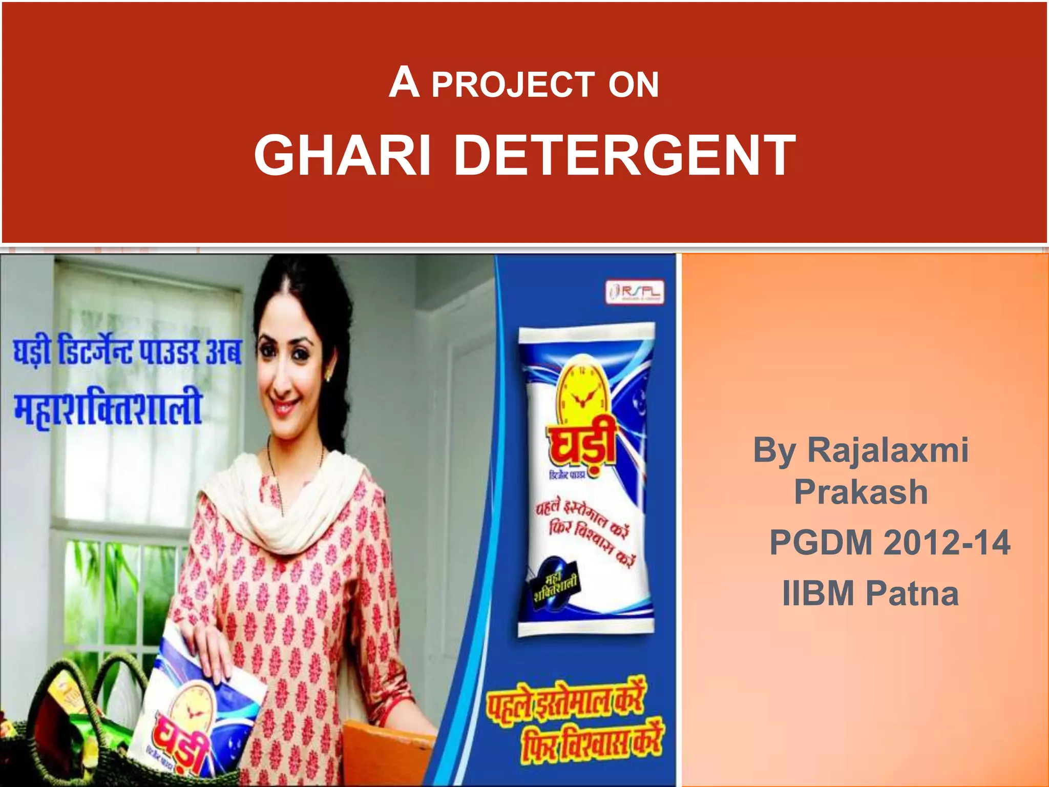 Ghari detergent ppt | PPTX