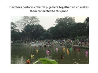 Ghats for maintaining hygiene of ponds | PPTX