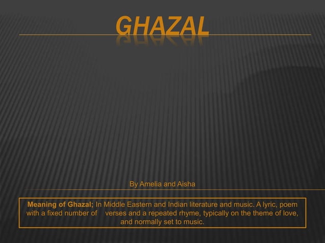 Ghazal | PPTX