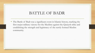 ghazwa e badr presentation seerah nabi.pptx