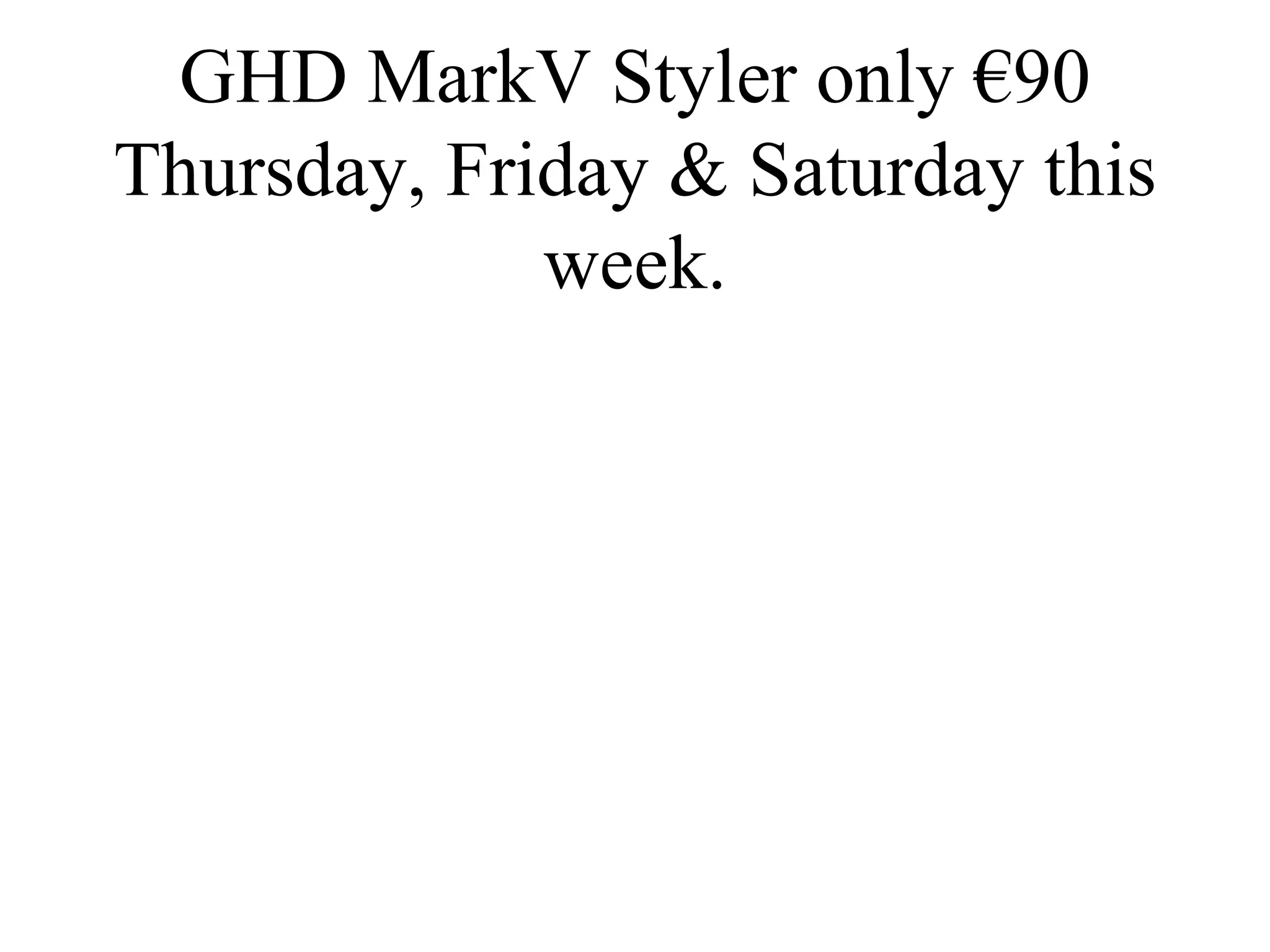 Ghd mark v styler only | PPT