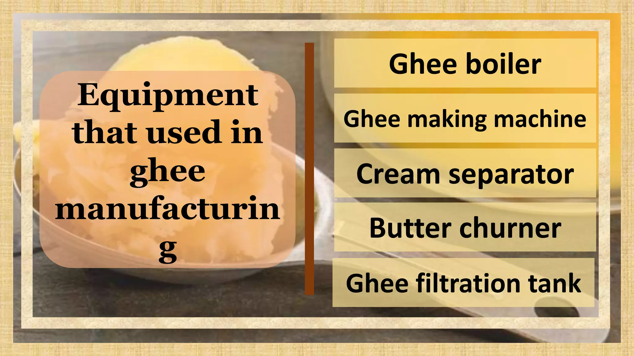 Ghee | PPTX