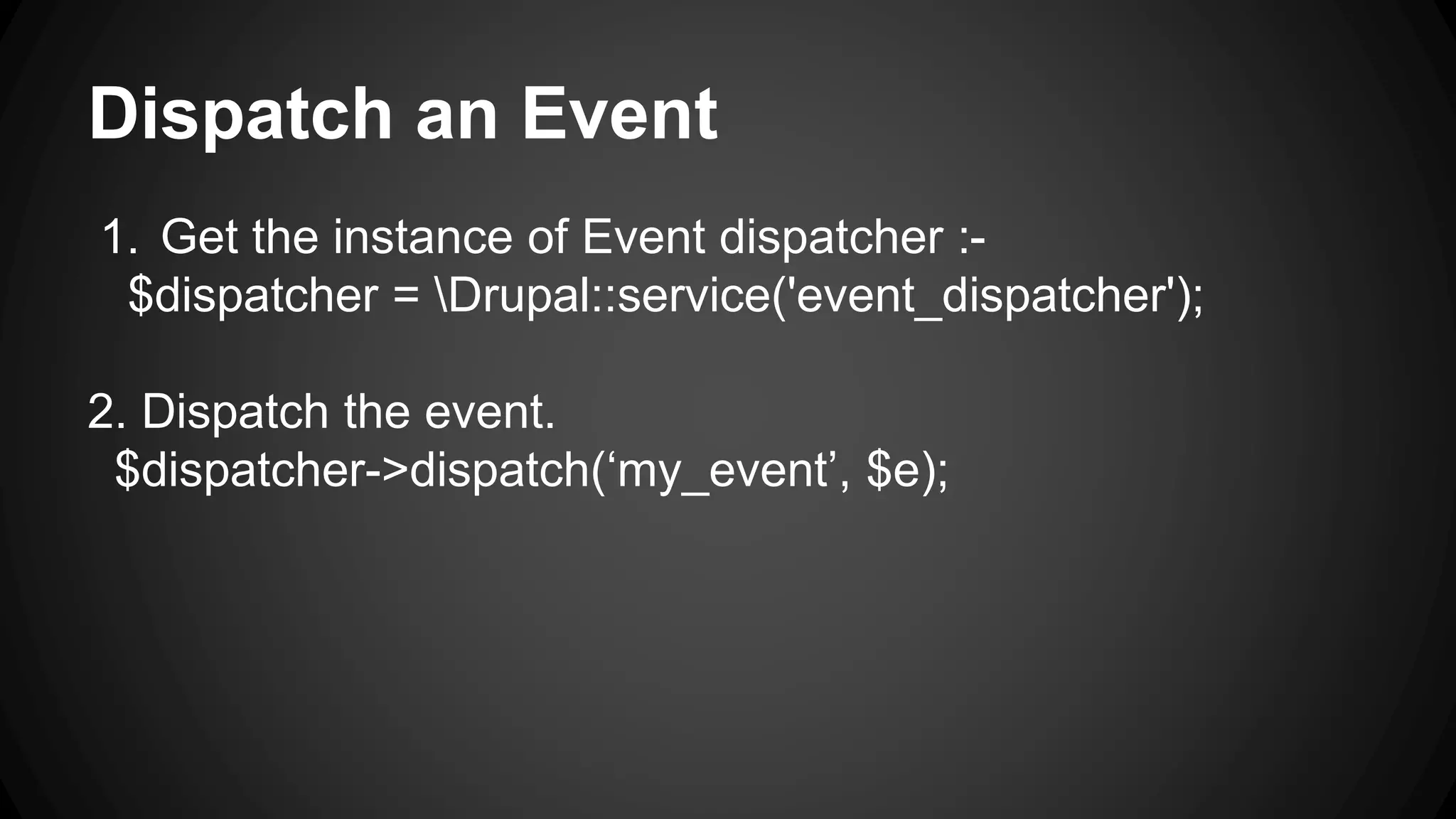 D8 dispatcher / subscriber | PPT